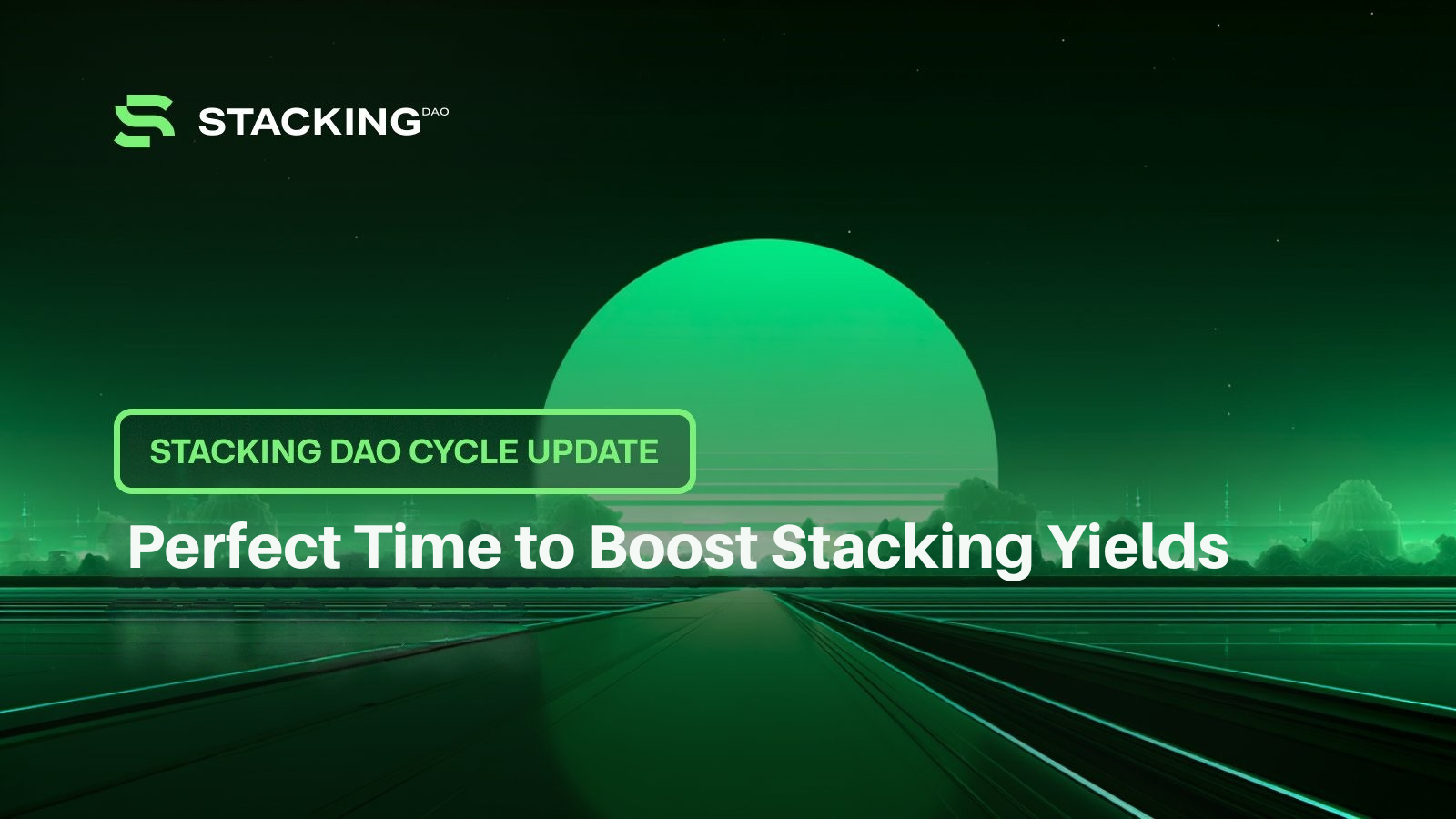 Stacking DAO Cycle Update: LSTs at the heart of Stacks DeFi